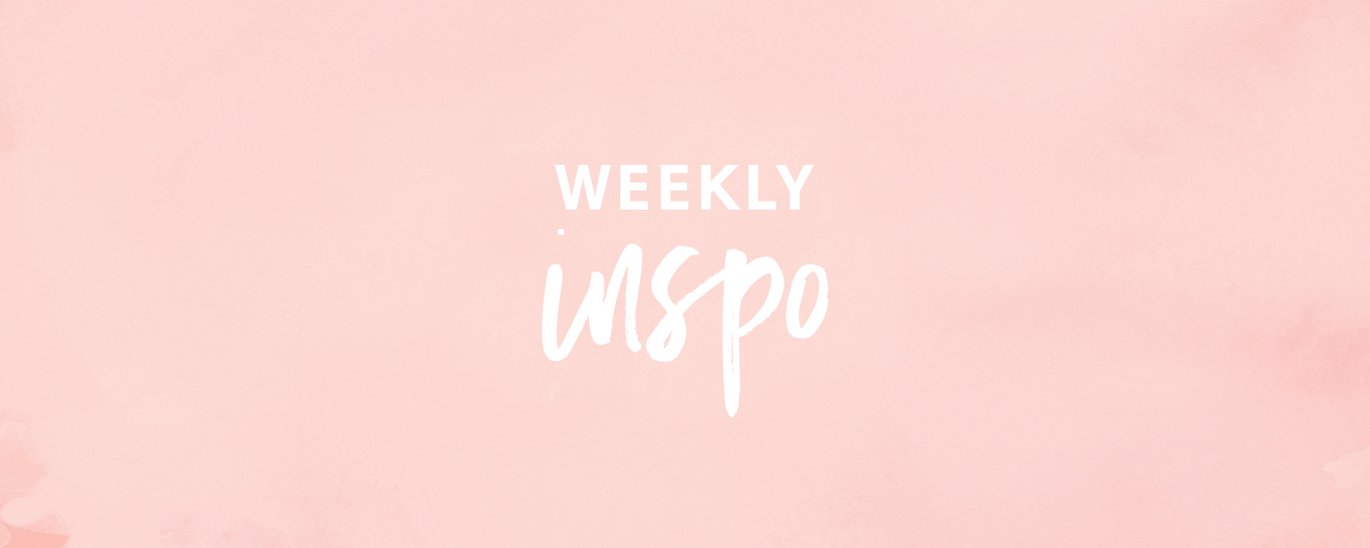 WEEKLY INSPO - Tone It Up